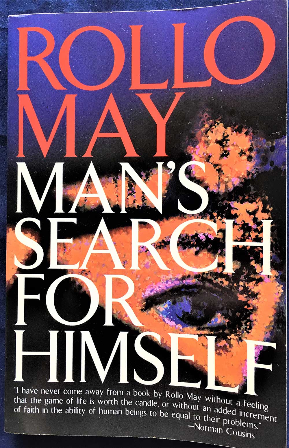 Man's Search for Himself, Rollo May, Delta, 1973, Softcover, psychology ...